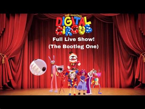 The Amazing Digital Circus… Stage Show The Full Show Youtube