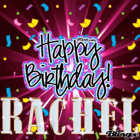 Happy Birthday Rachel  Happy Birthday Rachel Confetti  탐색 및 공유