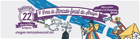 Feria Del Mercado Social De Aragón Desmontando A La Pili