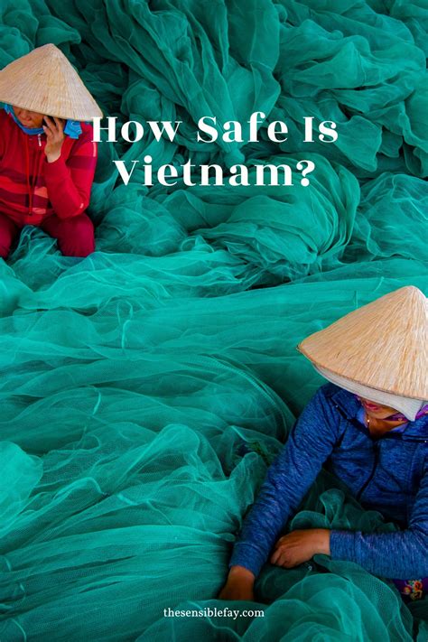 Is Vietnam Safe To Visit In 2025 From The Perspective Of A Solo Woman