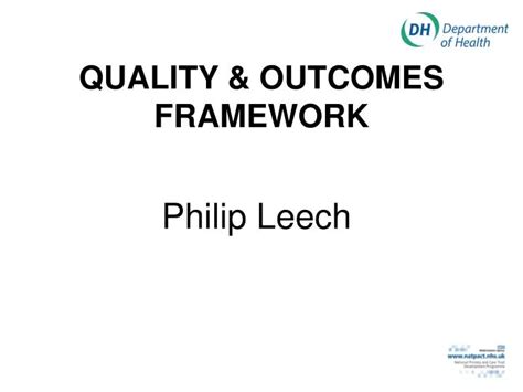 Ppt Quality And Outcomes Framework Powerpoint Presentation Free Download Id 6952556
