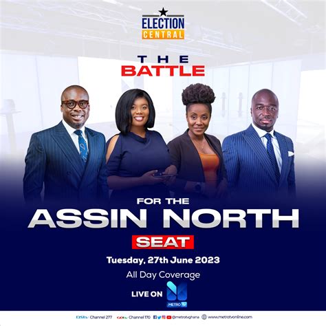 Watch Live The Battle For The Assin North Seat