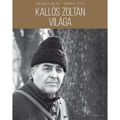 Kallós Zoltán Világa Emaghu