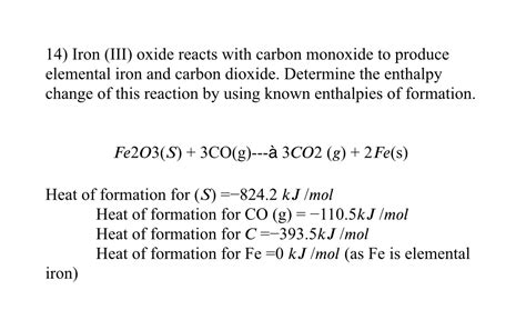 [solved] 14 Iron Iii Oxide Reacts With Carbon Monoxide To Produce