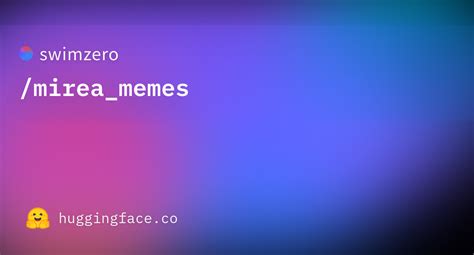 Swimzero Mirea Memes · Datasets At Hugging Face