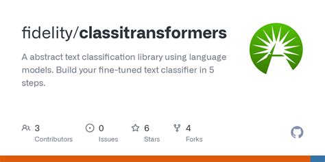 Github Fidelityclassitransformers A Abstract Text Classification