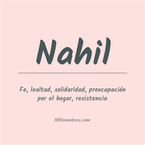 Significado Del Nombre Nahil