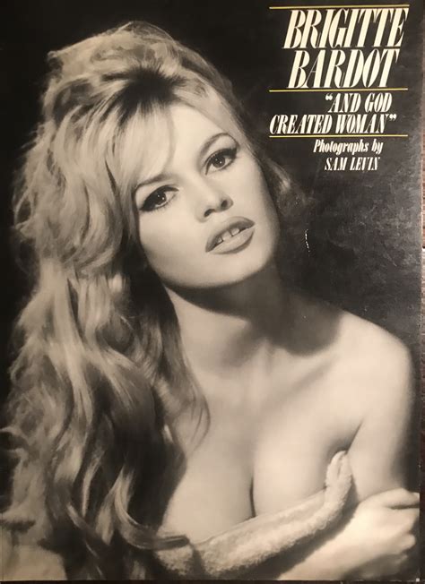 Brigitte Bardot And God Created Woman De Boyer Raymond Guerif