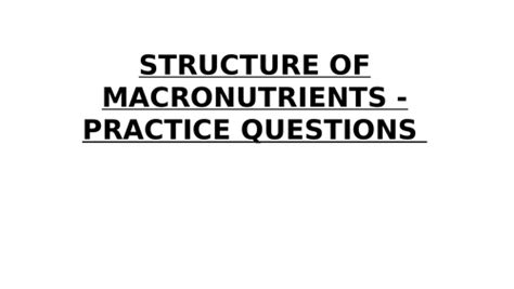 Igcse Biology Edexcel Structure Of Macronutrients Teaching