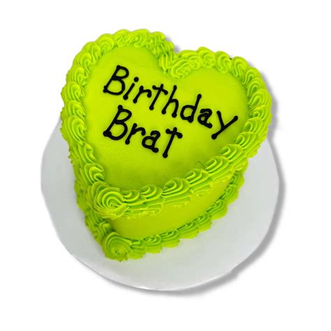 Brat Birthday Heart Thats The Cake Bakery