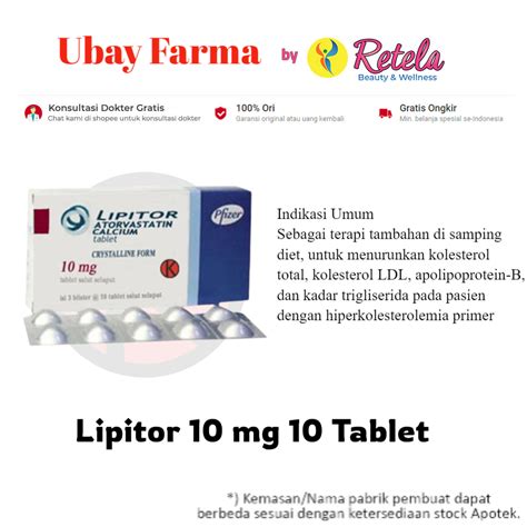Jual Lipitor 10 Mg 10 Tablet Kolesterol Diet Shopee Indonesia