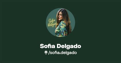 Sofia Delgado Instagram Linktree