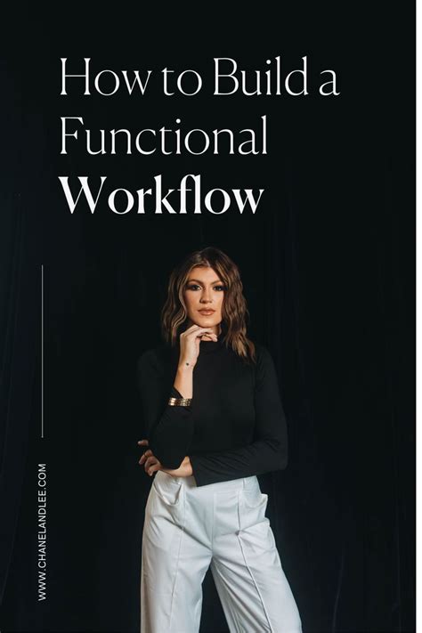How To Build A Functional Workflow