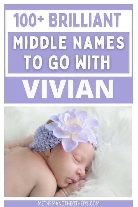Middle Names For Vivian [110 Perfect Name Combinations] Cool Middle