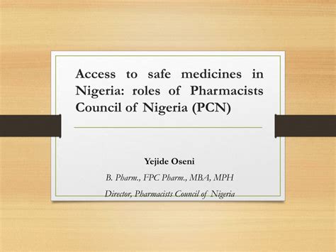 Pdf Access To Safe Medicines In Nigeria Roles Of Pharmacists Council