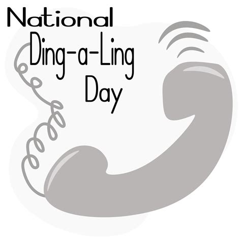 National Ding A Ling Day Idea For Poster Banner Flyer Or Postcard