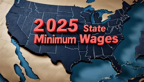 2025 State Minimum Wage Updates State By State Breakdown