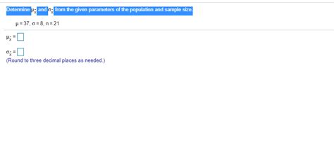 solved determine mu subscript x overbar and sigma subscript
