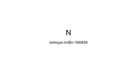 N — Teletype