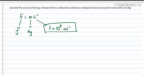 Solved Calculate The Amount Of Energy Released When A Radioactive