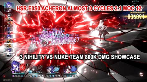 Hsr Acheron E0s0 Almost 0 Cycles 21 Moc 12 Showcase 3 Nihility Vs