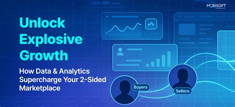Data And Analytics To Grow Your 2 Sided Marketplace Fast