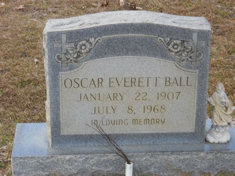 Oscar Everett Ball 1907 1968 Find A Grave Memorial