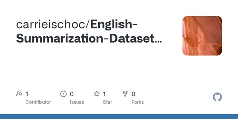 Github Carrieischocenglish Summarization Datasets Analysis