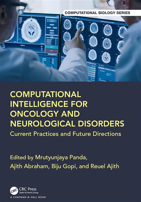 Computational Intelligence For Oncology And Neurological Disorders Current