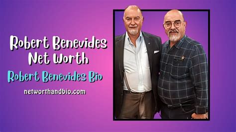 Robert Benevides Net Worth 2024 Robert Benevides Wikipedia Height Age Bio