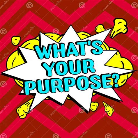 Text Showing Inspiration What S Your Purpose Word For Question To Find