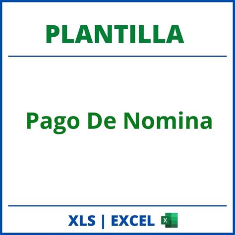 Plantilla Pago De Nomina Excel Formato Planilla