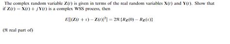 Solved The Complex Random Variable Z1 Is Given In Terms Of