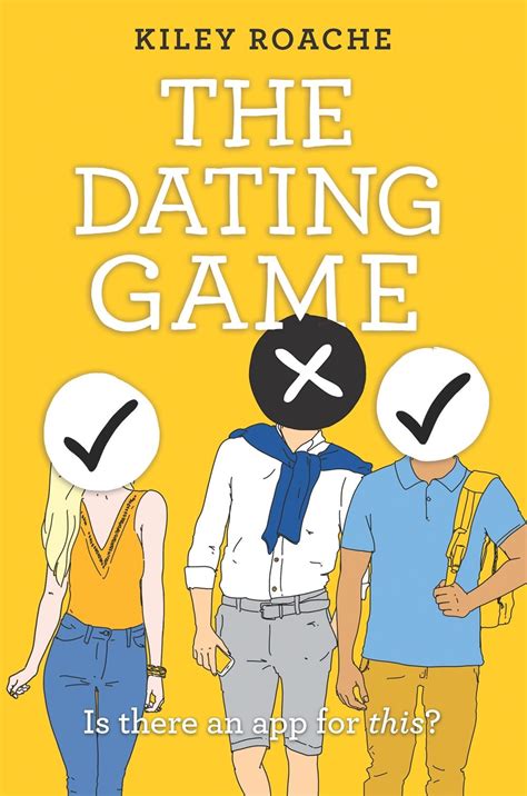 The Dating Game By Kiley Roache Goodreads