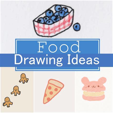 30 Simple Food Drawing Ideas Diys Craftsy