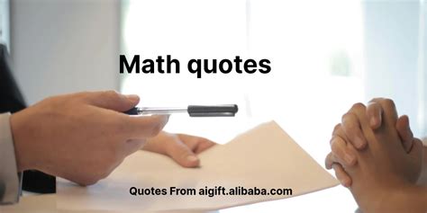 100 Inspiring Math Quotes For Every Enthusiast