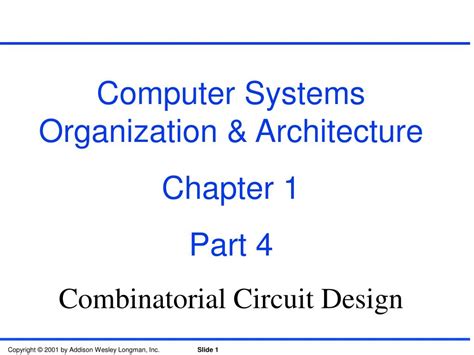 Ppt Computer Systems Organization And Architecture Chapter 1 Part 4 Combinatorial Circuit Design