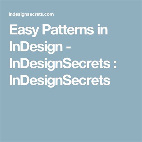 Easy Patterns In Indesign Indesignsecrets Indesignsecrets