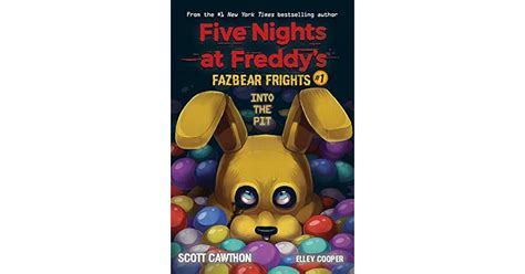 Into The Pit Five Nights At Freddys Fazbear Frights 1 By Scott Cawthon