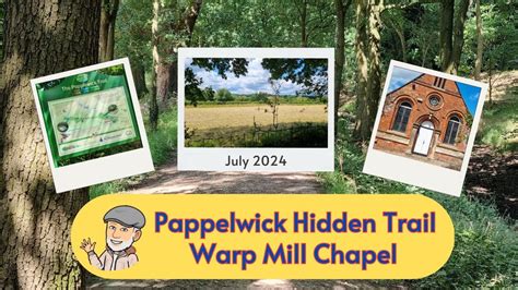 Papplewick Hidden Trail And Warp Mill Chapel Youtube