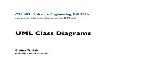 Pdf Uml Class Diagrams University Of Washington · Uml Class Diagrams Outline 2 • Designing