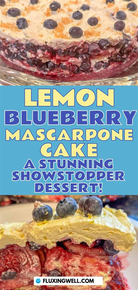 Lemon Blueberry Mascarpone Cake Easy No Bake Indulgence Fluxing Well