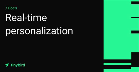 Real Time Personalization · Tinybird Docs