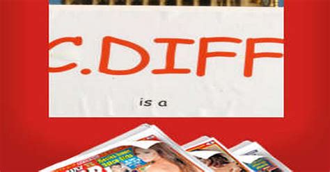 C Diff Infections Increase By 6 Daily Star