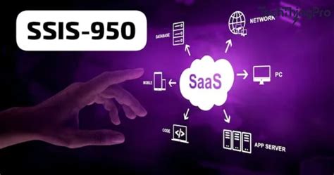 SSIS 950: Transforming Data Integration : A Comprehensive Guide