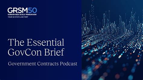 The Essential Govcon Brief September 2025 Gordon Rees Scully