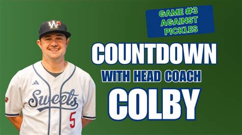 Countdon With Sweets Manager Colby Watilo Ahead Of Game Three Against Pickles Youtube