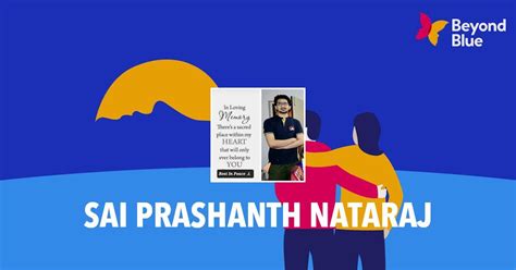 Kim S On Linkedin Sai Prashanth Nataraj In Memory For Beyond Blue