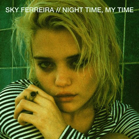 Sky Ferreira Night Time My Time Design On Behance
