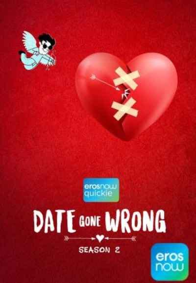 Watch Date Gone Wrong 2 Online All Seasons Or Episodes Comedy Show
